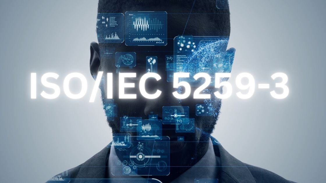 ISO IEC 5259-3: Enhance AI Performance with Quality Data